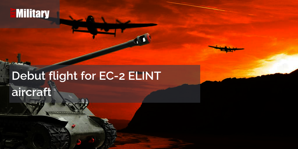 Debut flight for EC-2 ELINT aircraft