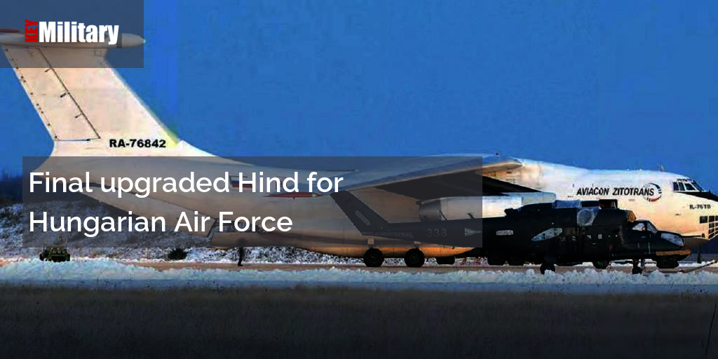 Final upgraded Hind for Hungarian Air Force