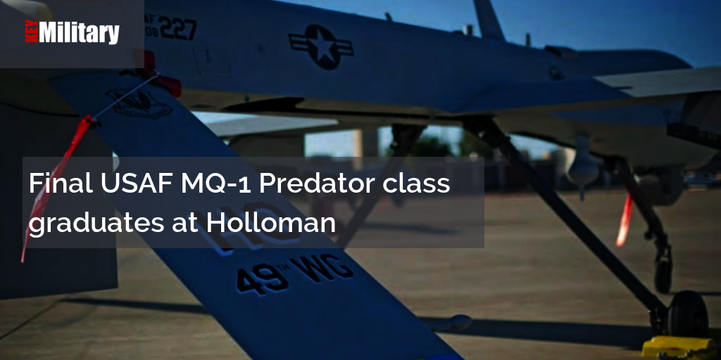Final USAF MQ-1 Predator class graduates at Holloman