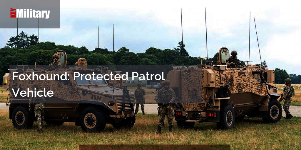 Foxhound: Protected Patrol Vehicle