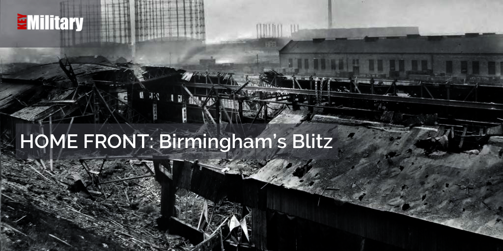 HOME FRONT: Birmingham’s Blitz