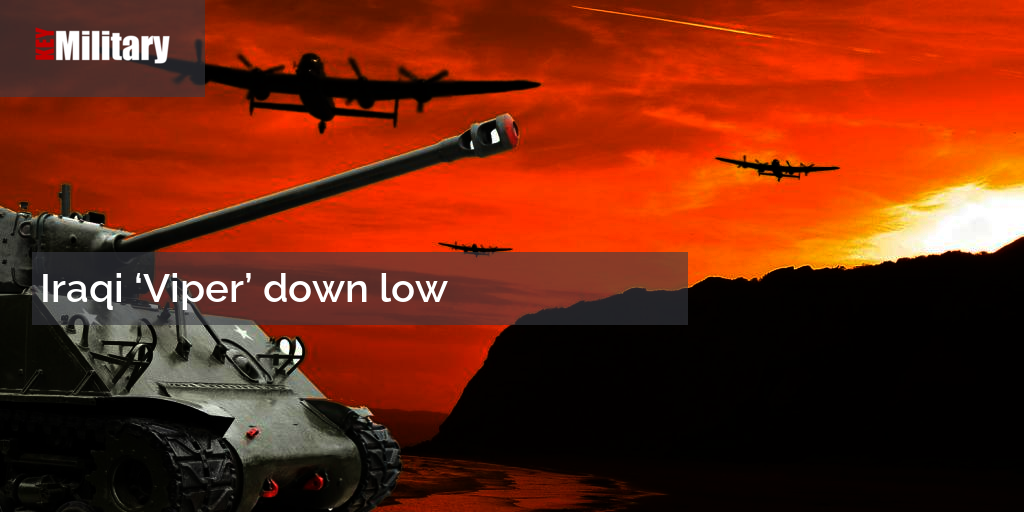 Iraqi ‘Viper’ down low