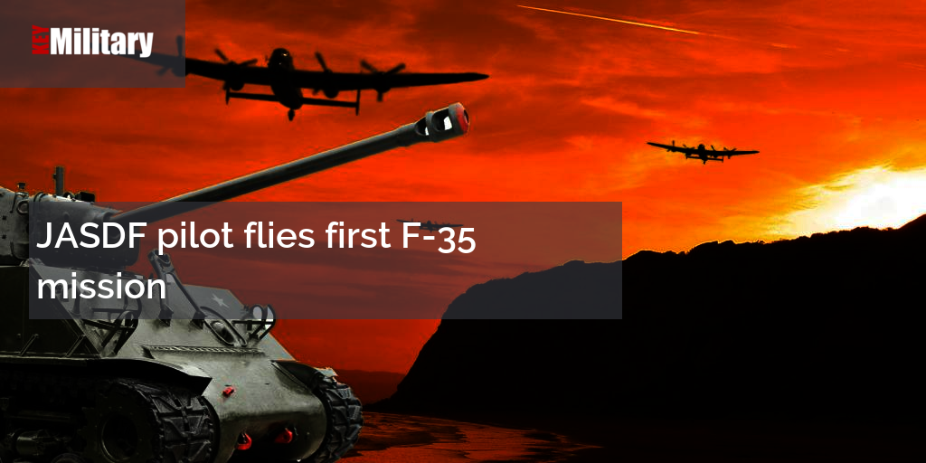 JASDF pilot flies first F-35 mission