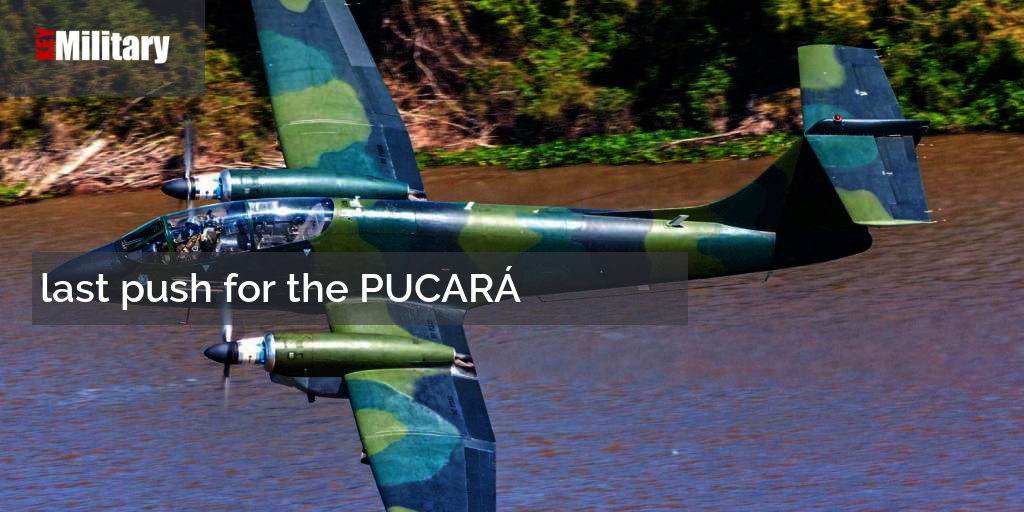 last push for the PUCARÁ