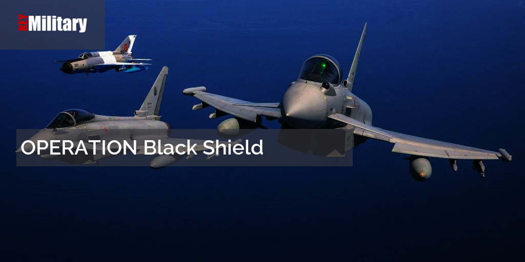 OPERATION Black Shield