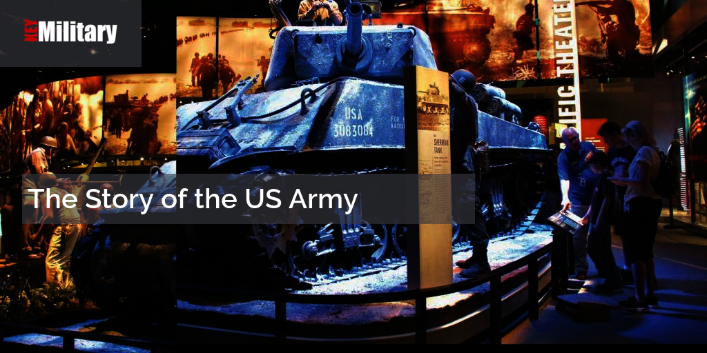 The Story of the US Army
