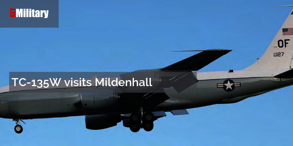 TC-135W visits Mildenhall