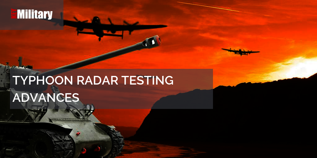 TYPHOON RADAR TESTING ADVANCES TYPHOON RADAR TESTING ADVANCES