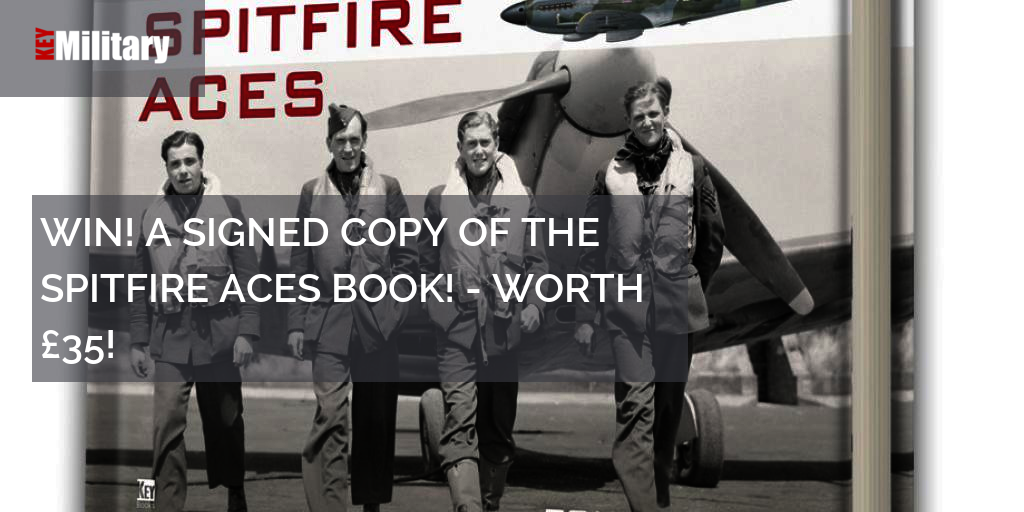 WIN! A SIGNED COPY OF THE SPITFIRE ACES BOOK! - WORTH £35!