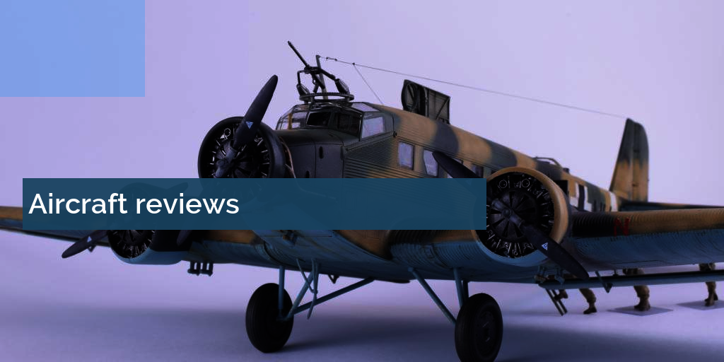 Aircraft reviews | Key Model World