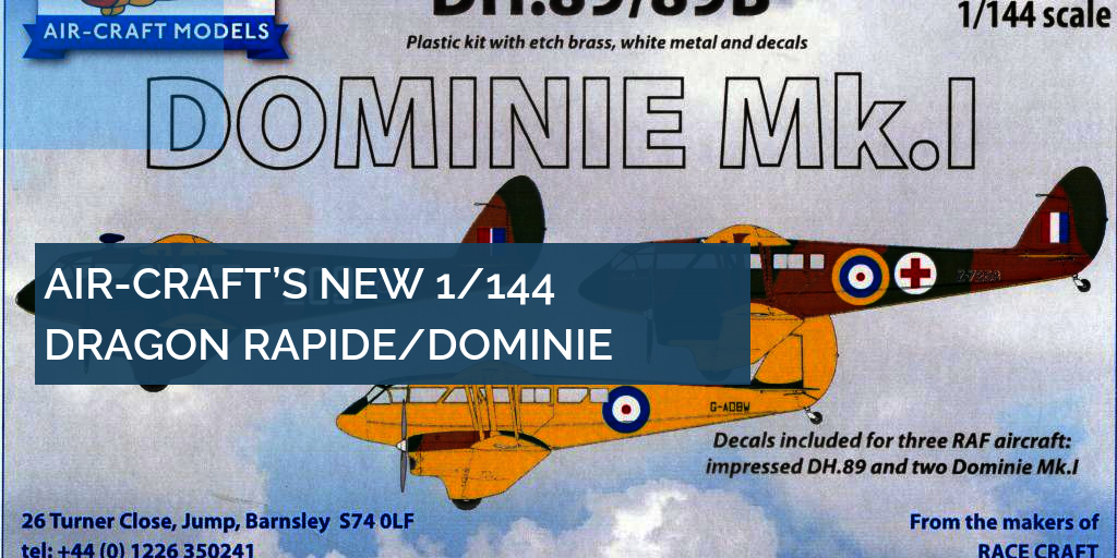 Air-Craft 1/144 Dragon Rapide/Dominie