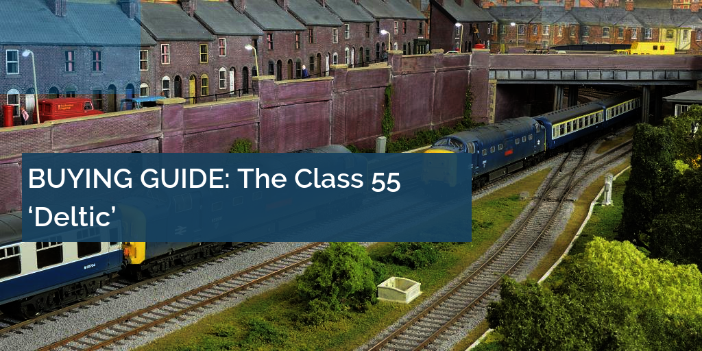Class 55 ‘Deltic’ buying guide