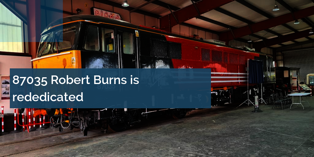 Class 87 87035 Robert Burns is rededicated