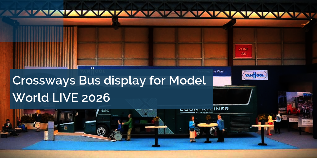 Crossways Bus display for Model World LIVE 2026