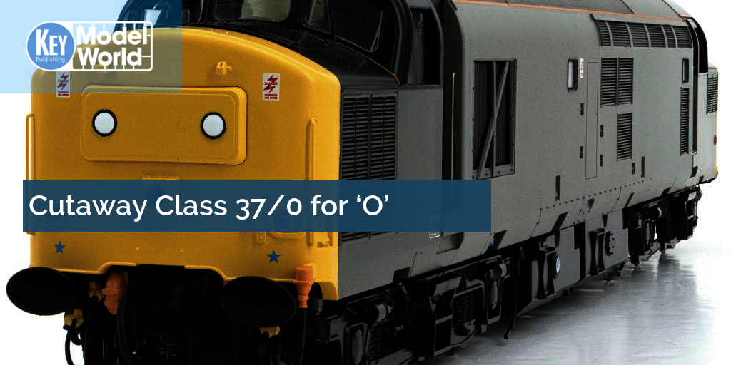 Cutaway Class 37/0 for ‘O’ from Heljan