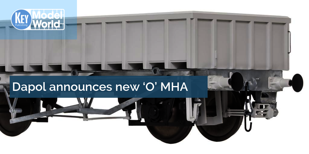 Dapol announces new ‘O’ gauge MHA wagons