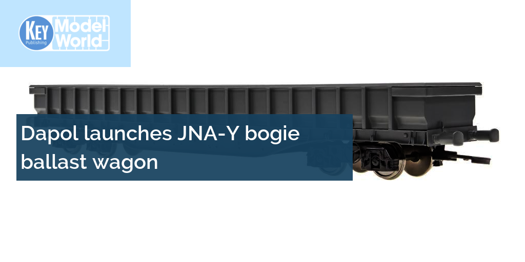 Dapol launches JNA-Y bogie ballast wagon
