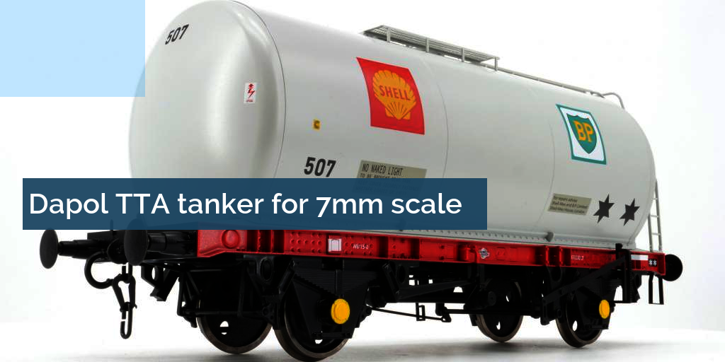 Dapol TTA tanker for 7mm scale