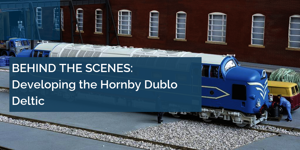 Developing the Hornby Dublo Deltic Prototype