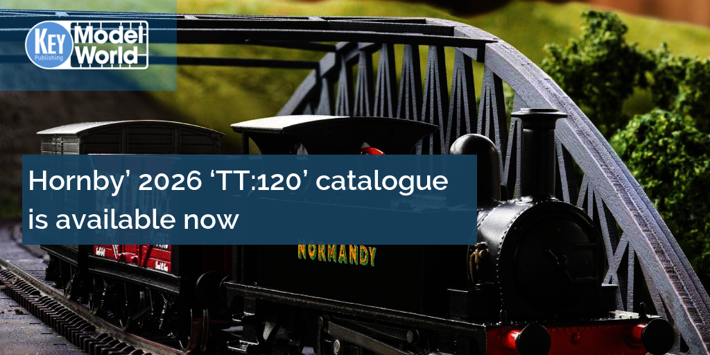 Hornby’ 2026 ‘TT:120’ catalogue is available now