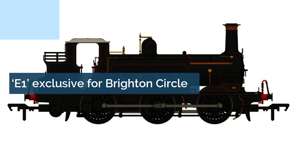 Rapido Trains ‘E1’ exclusive for Brighton Circle