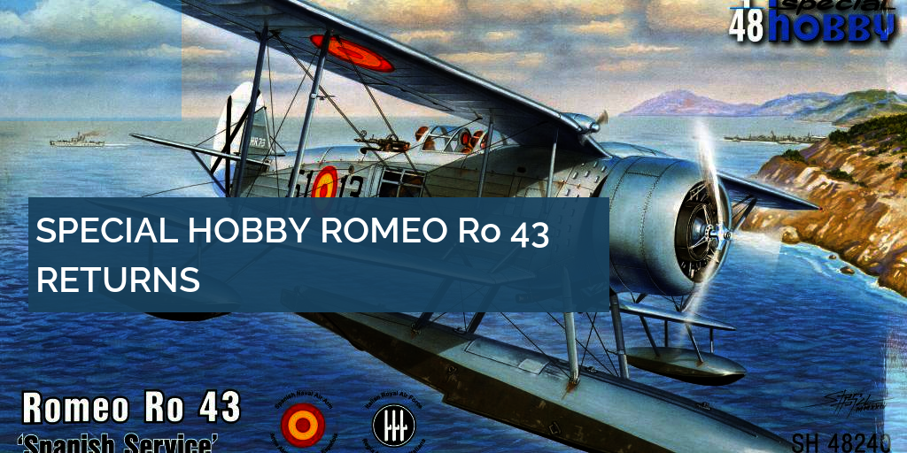 Special Hobby 48240 Romeo Ro 43 'Spanish Service'