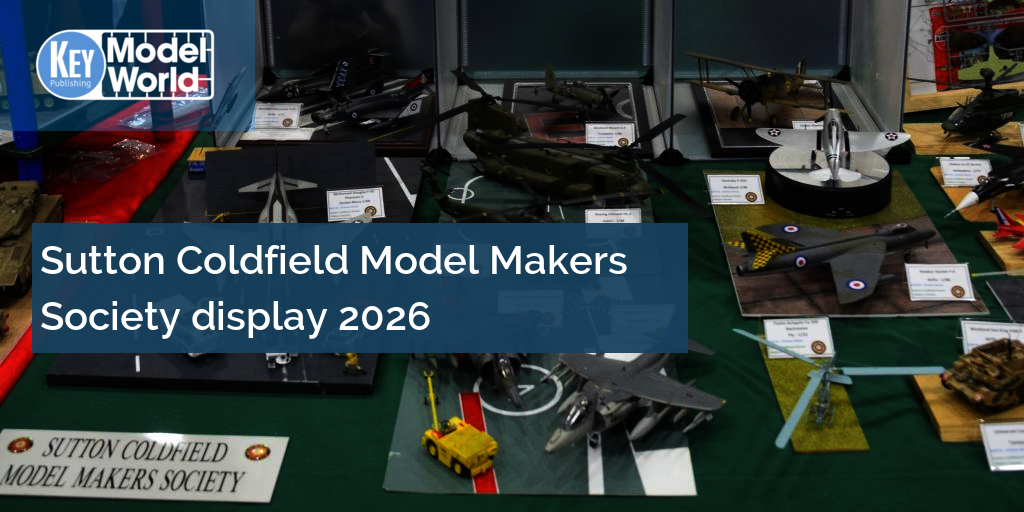Sutton Coldfield Model Makers Society display 2026