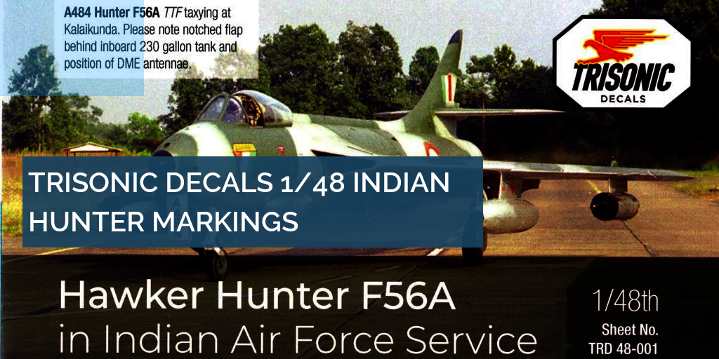 Trisonic Decals 1/48 Indian AF Hunter markings