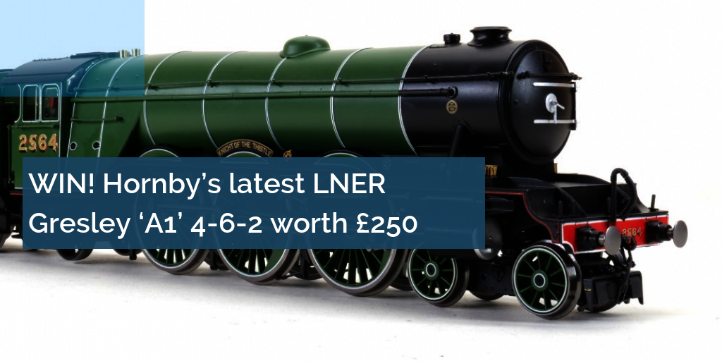 WIN! Hornby’s latest LNER Gresley ‘A1’ 4-6-2 worth £250