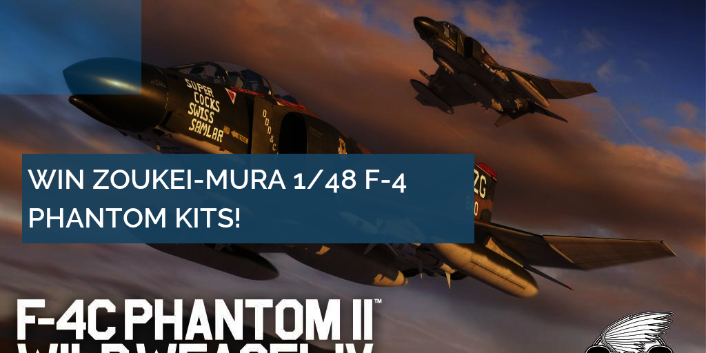 WIN ZOUKEI-MURA 1/48 F-4 PHANTOM KITS!