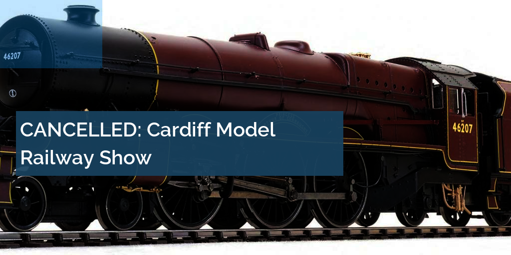CANCELLED: Cardiff Model Railway Show | Key Model World