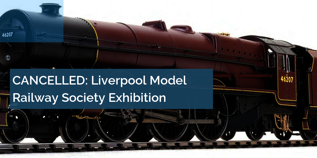 CANCELLED: Liverpool Model Railway Society Exhibition | Key