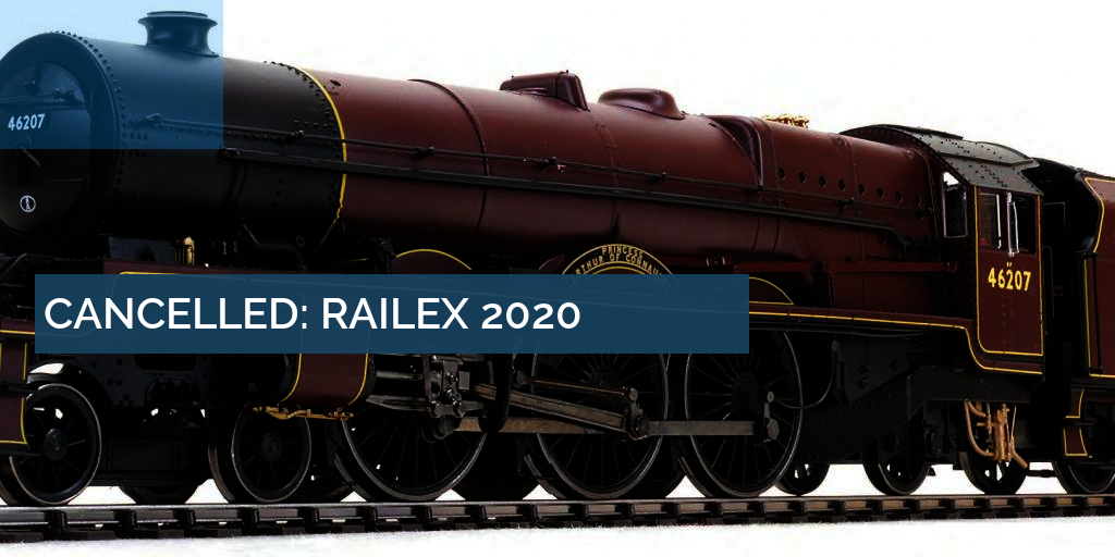 CANCELLED: RAILEX 2020 | Key Model World