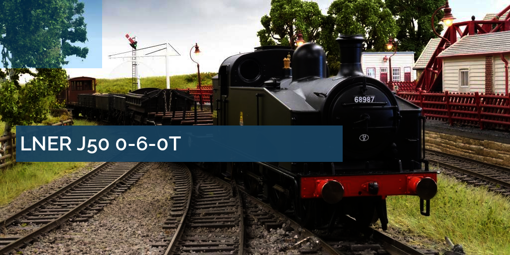 LNER J50 0-6-0T | Key Model World