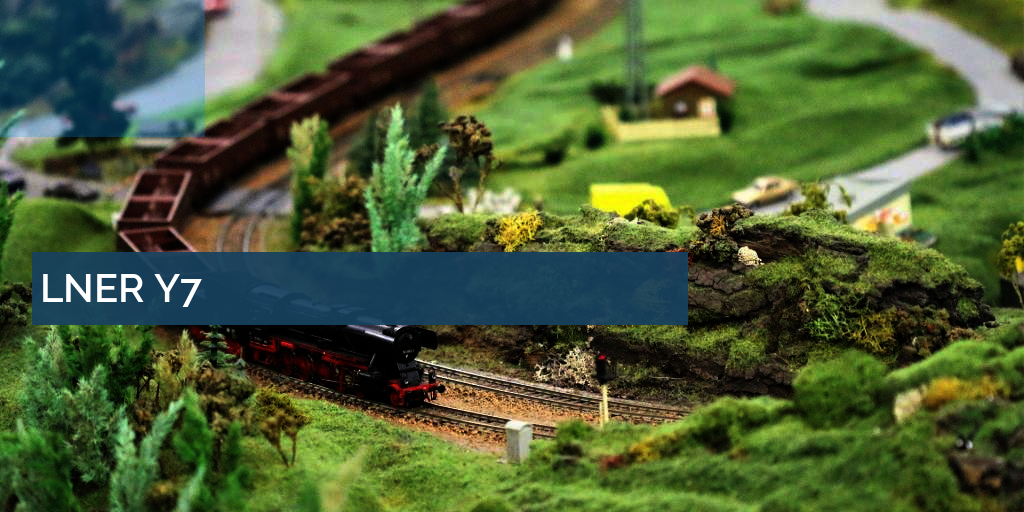 LNER Y7 | Key Model World