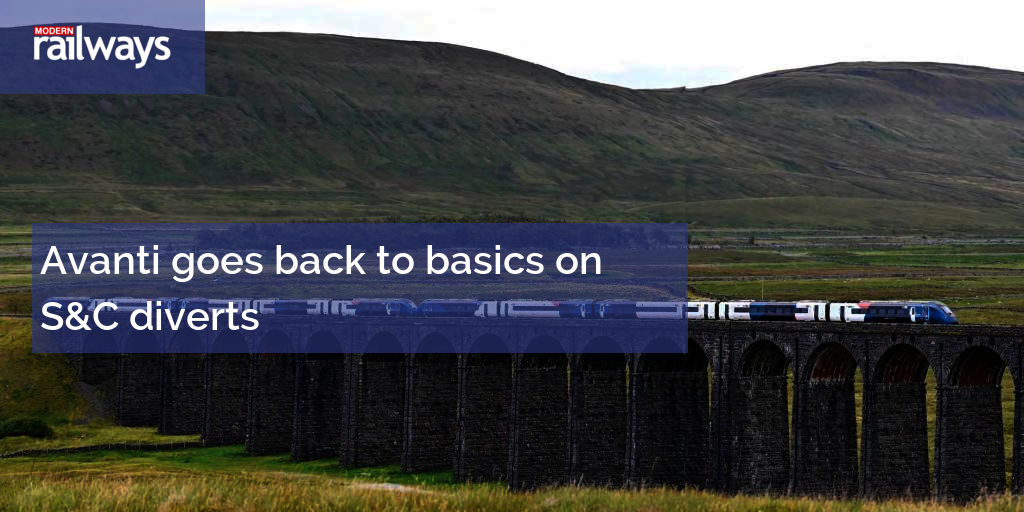 Avanti goes back to basics on S&C diverts