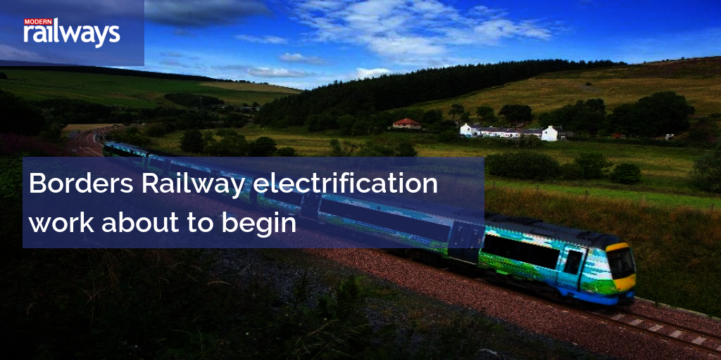 Borders Railway electrification work about to begin