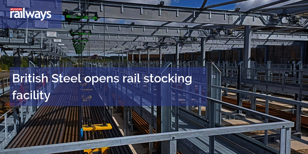 British Steel opens rail stocking facility