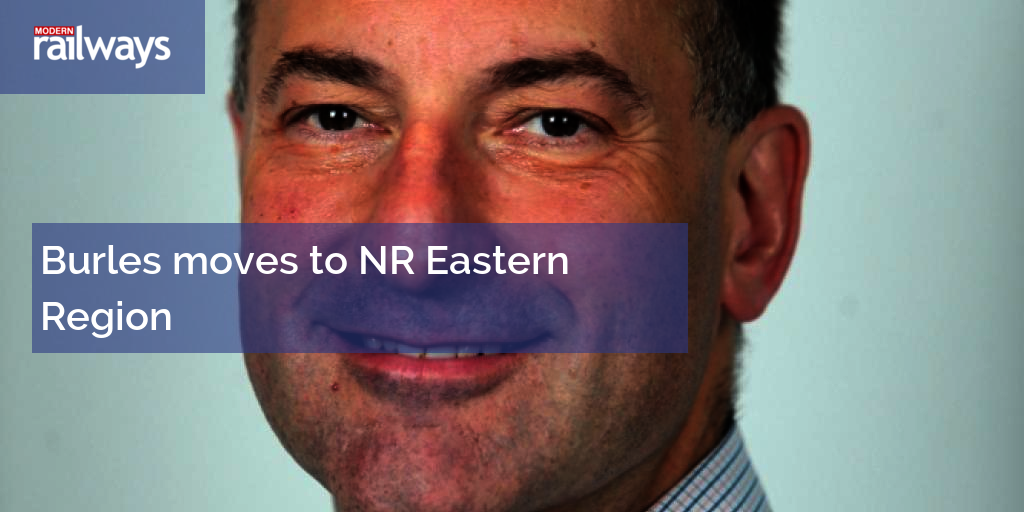 Burles moves to NR Eastern Region