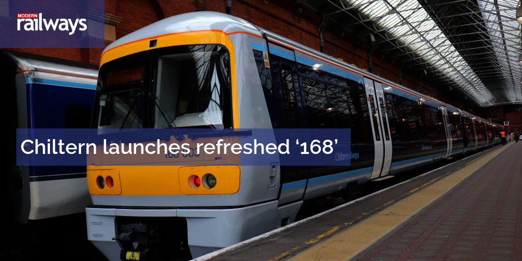 Chiltern launches refreshed '168'