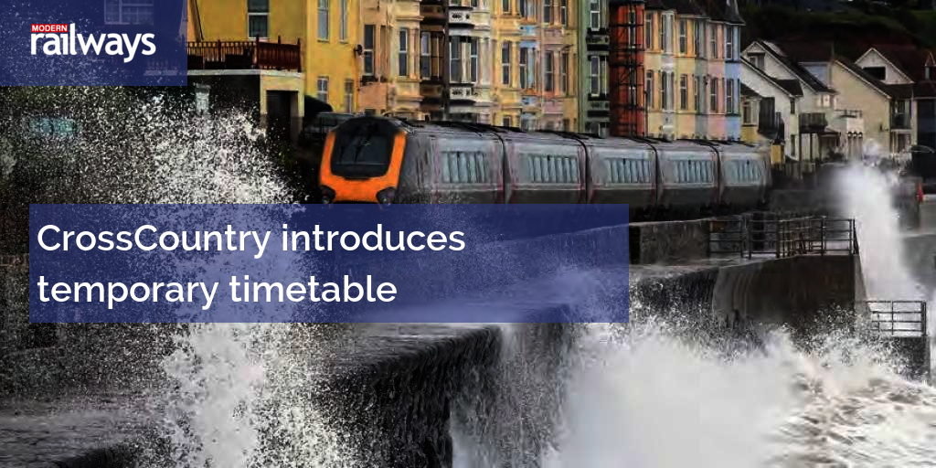 CrossCountry introduces temporary timetable
