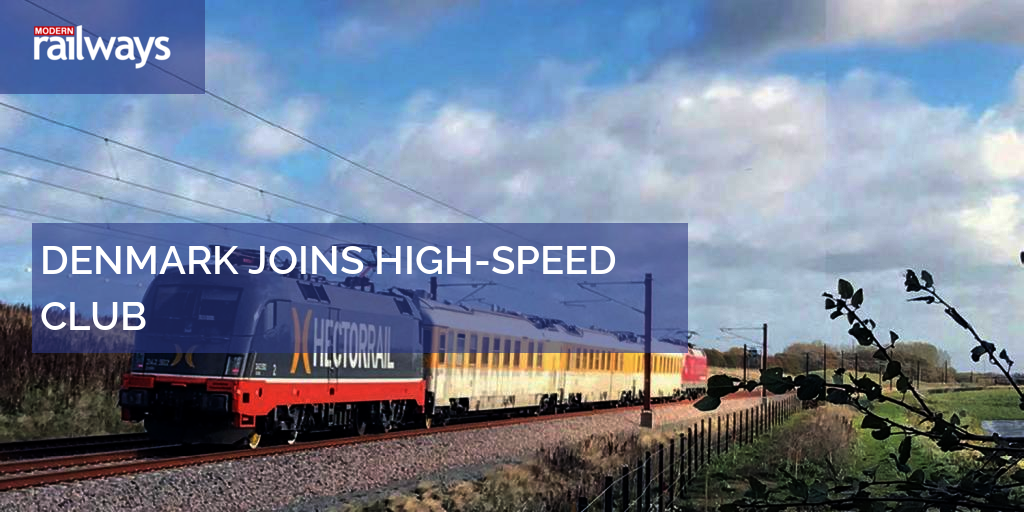 DENMARK JOINS HIGH-SPEED CLUB