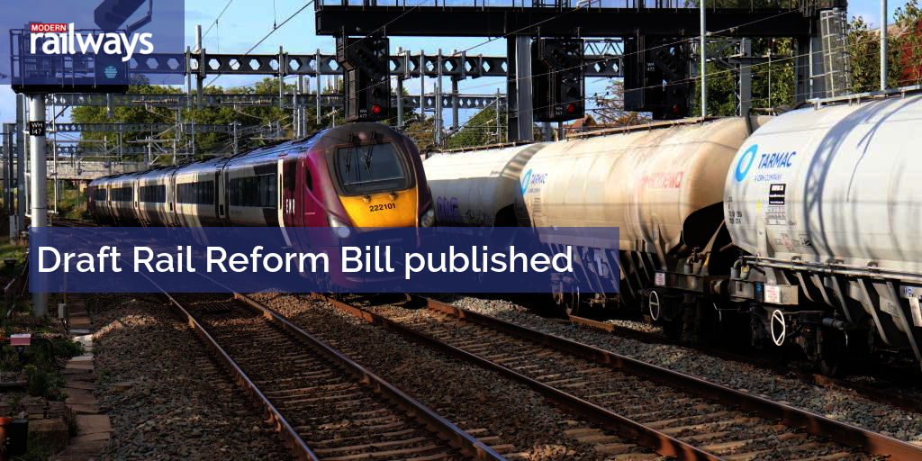 Draft Rail Reform Bill published