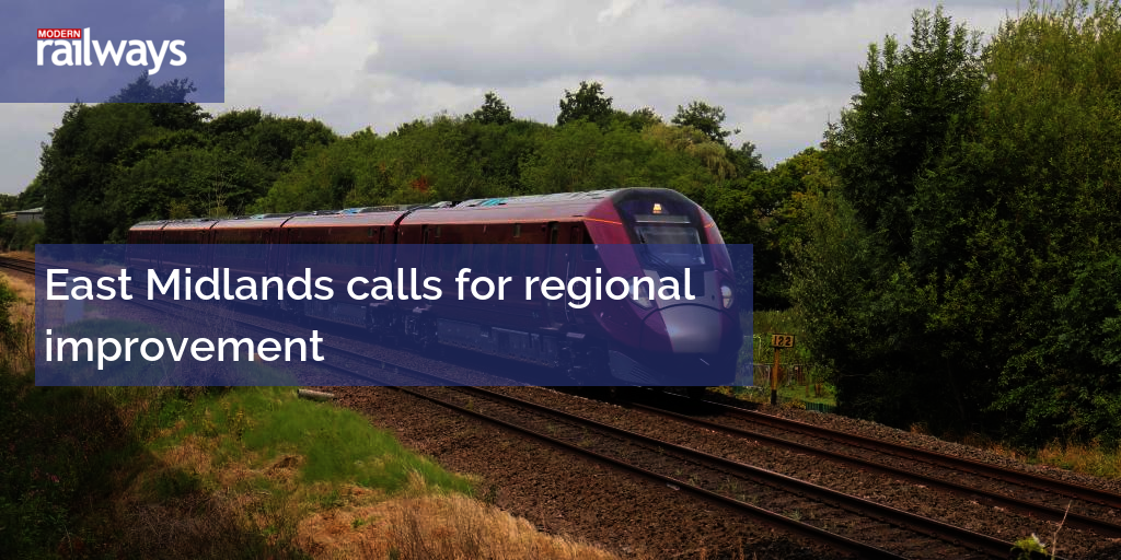 East Midlands calls for regional improvement