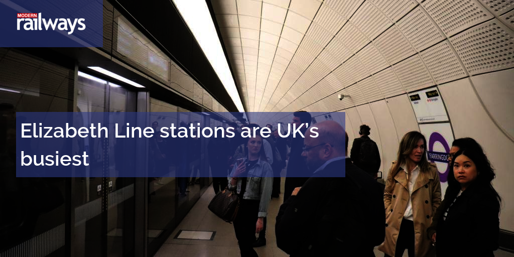 Elizabeth Line stations are UK’s busiest