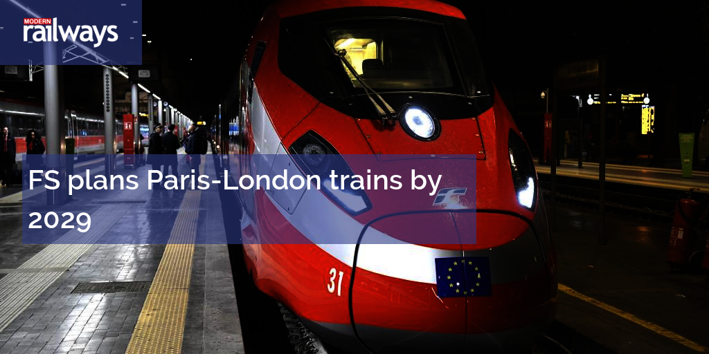 FS plans Paris-London trains by 2029