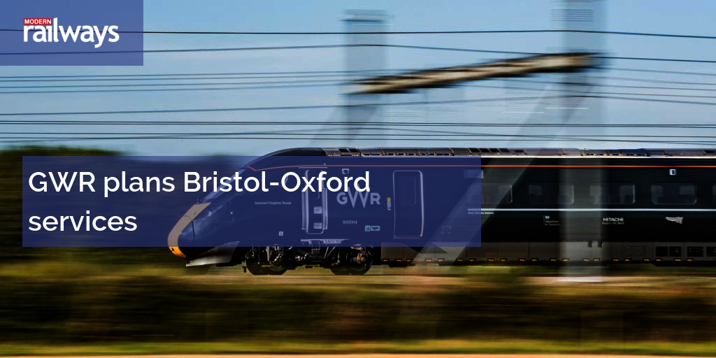GWR plans Bristol-Oxford services