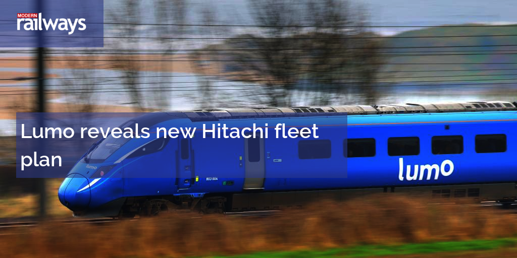 Lumo reveals new Hitachi fleet plan