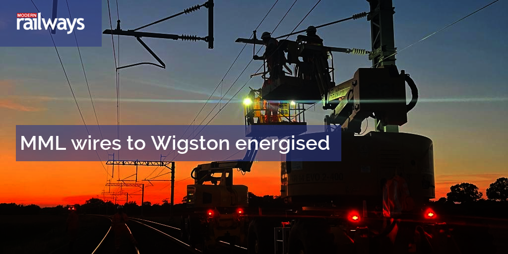 MML wires to Wigston energised