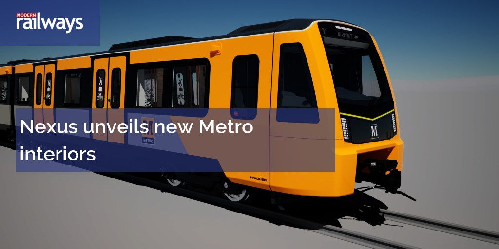 Nexus unveils new Metro interiors
